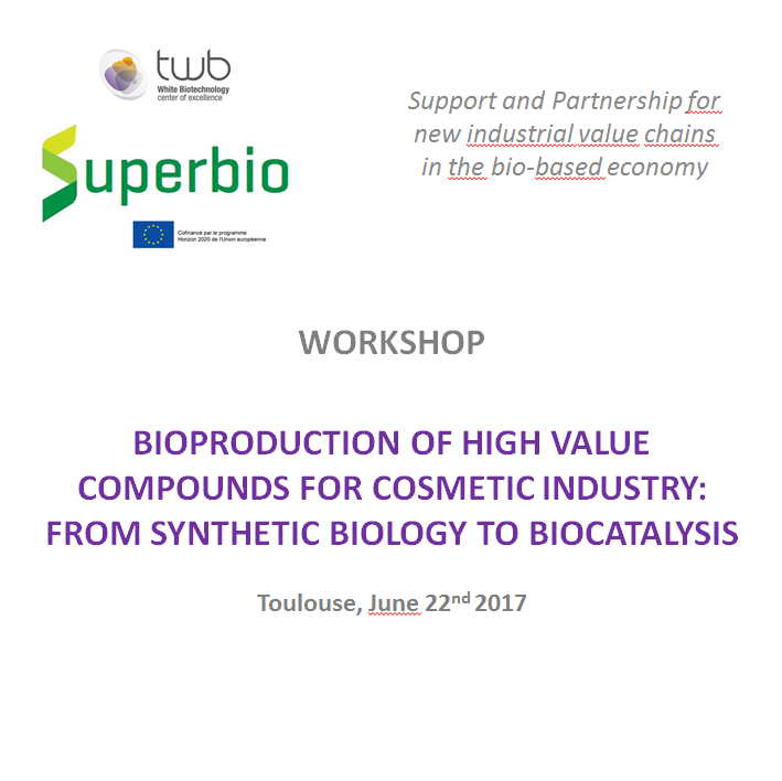 Cosmétique & Biotechnologies - Toulouse White Biotechnology